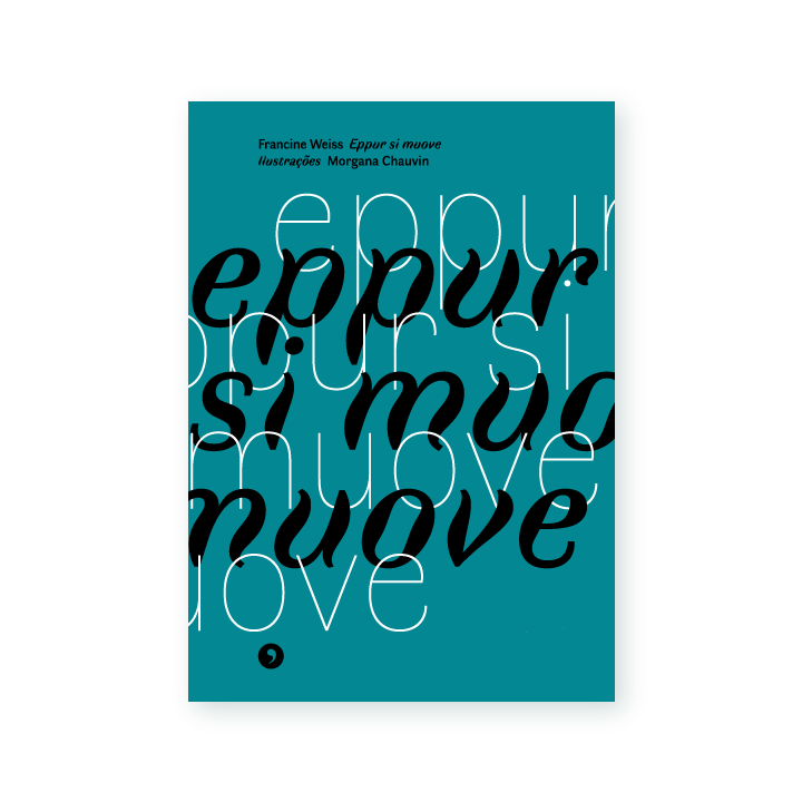 Eppur si muove - Francine Weiss - Editacuja Eppur si muove - Francine Weiss - Editacuja
